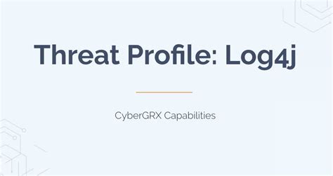 Threat Profile Log4j Explained Processunity