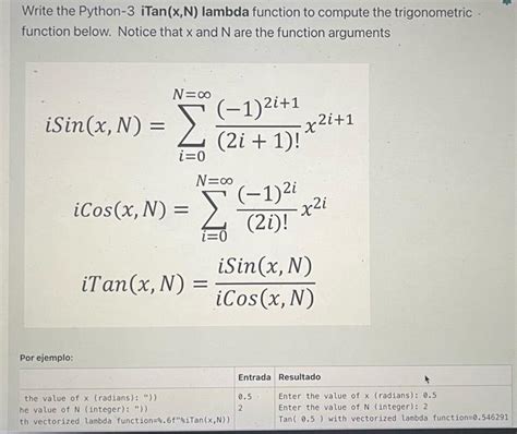 Solved Write The Python ITan X N Lambda Function To Chegg