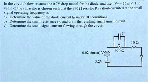 Solved Texts Please Solve And Write Our Steps In The Circuit Below Assume The 07v Drop Model