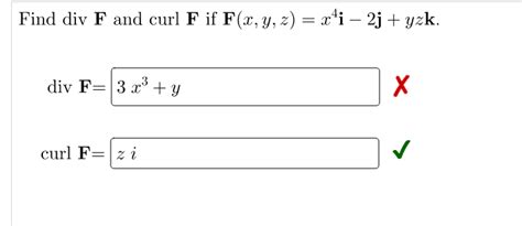 solved find div f and curl f if f x y z x i 2j yzk