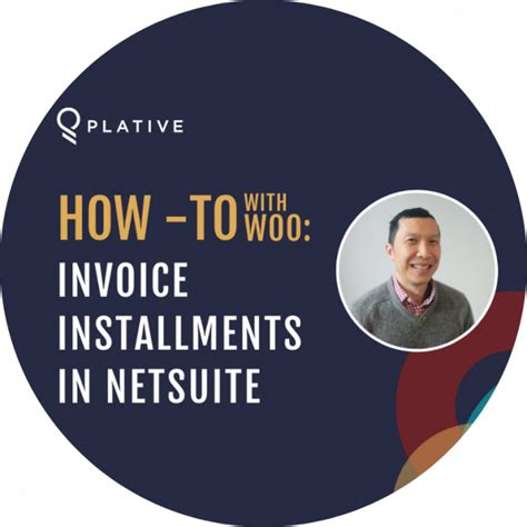 NetSuite Invoice Installments Plative