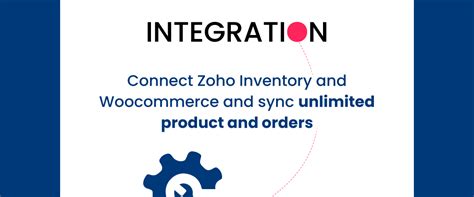 Zoho Inventory WooCommerce Integration Know All About It