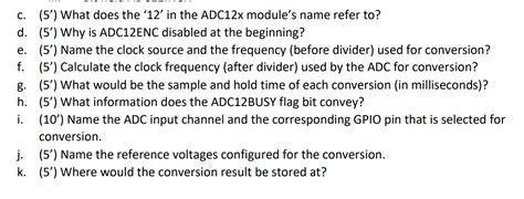 Solved Q1 80 Given The Following Code Using The Adc