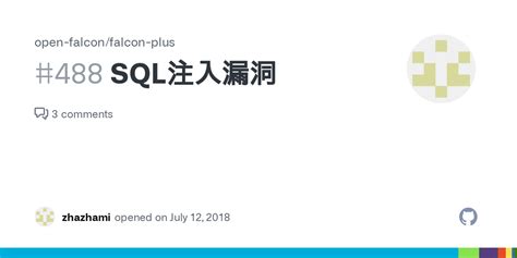 Sql注入漏洞 · Issue 488 · Open Falconfalcon Plus · Github