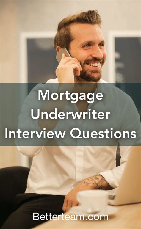 Mortgage Underwriter Interview Questions Phone Interviews Interview Questions Underwriting