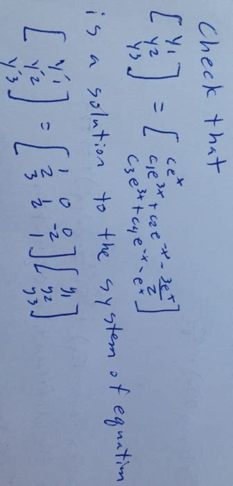 Solved Check That Y Y Y Is A Solution To The System Chegg Com