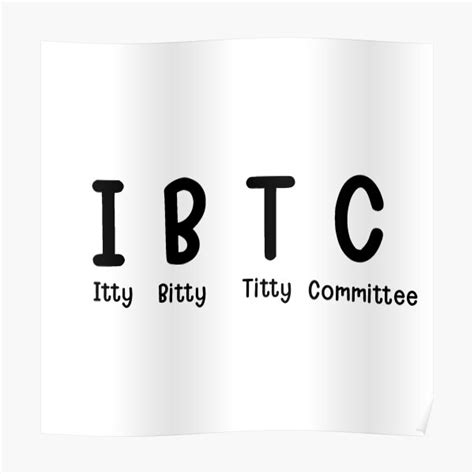 Itty Bitty Titty Committee Poster For Sale By Beckahbrooks Redbubble