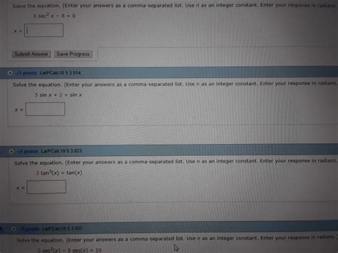 Solved Solve The Equation Enter Your Answers As A