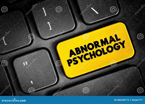 Abnormal Psychology Is The Branch Of Psychology That Studies Unusual