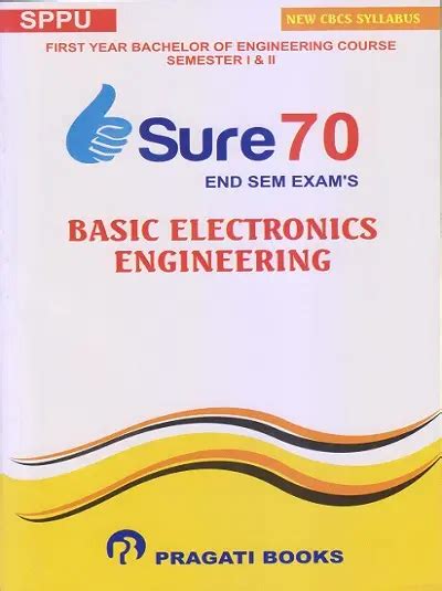 Nirali Prakashan Basic Electronics Engineering Sure 70 End Sem Exam For 2024 Exam