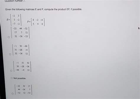 Solved Given The Following Matrices E And F Compute The Chegg Com