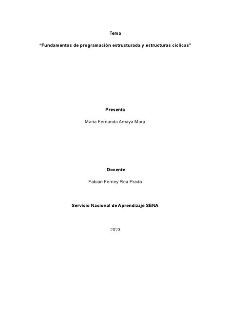 Fundamentos De Programación Estructurada Y Estructuras Cíclicas Pdf