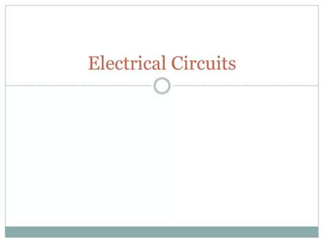 PPT Electrical Circuits PowerPoint Presentation Free Download ID