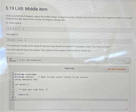 Solved Given A Sorted List Of Integers Output The Middle Chegg Com