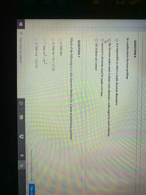 Solved Question 6 In A Multicriteria Decision Problem It Is