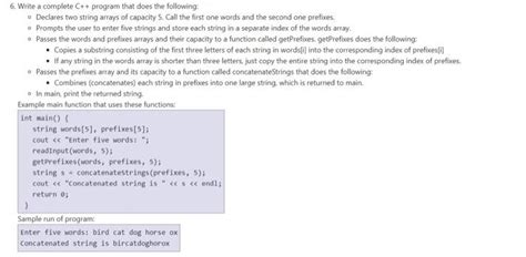 Solved 6 Write A Complete C Program That Does The