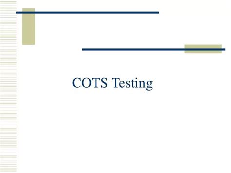 PPT COTS Testing PowerPoint Presentation Free Download ID 5620914