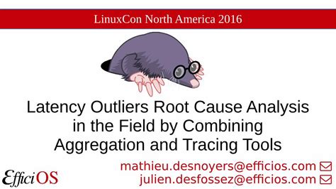 Pdf Latency Outliers Root Cause Analysis In The Field By Combining