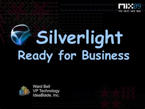 Microsoft Silverlight Is Ready For Business