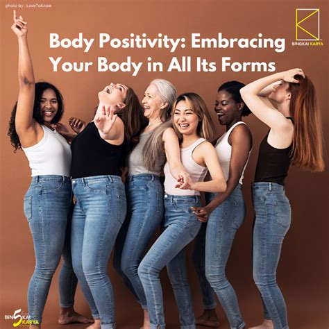 Body Positivity Embracing Your Body In All Its Forms Bingkai Karya