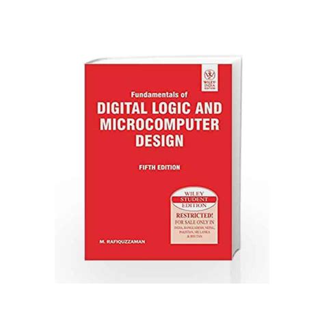 Fundamentals Of Digital Logic And Microcomputer Design By M