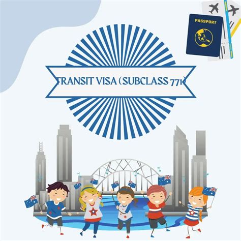 Transit Visa Subclass 771