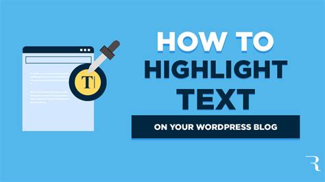 How To HTML Highlight Text In WordPress Gutenberg And Classic In 2022