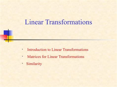 Linear Transformation For Sem4 Mu Maths Ppt