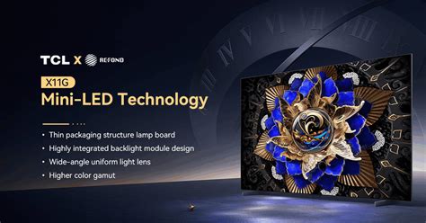 Refond Mini Led Technology Powers Tcls Revolutionary X11g Qd Mini Led Tv