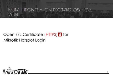 Open Ssl Certificate For Hotspot Mikrotik Pdf