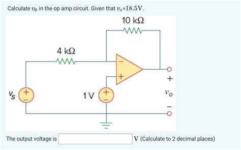 Solved Calculate V In The Op Circuit Given That Chegg