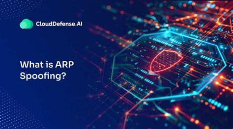 What Is ARP Spoofing