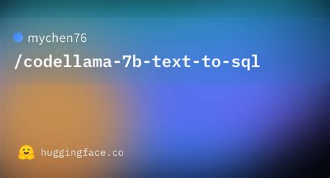 Mychen76 Codellama 7b Text To Sql At Main