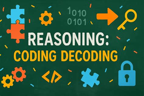 Reasoning Coding Decoding Test जानिए इसे Solve करने का सबसे आसान