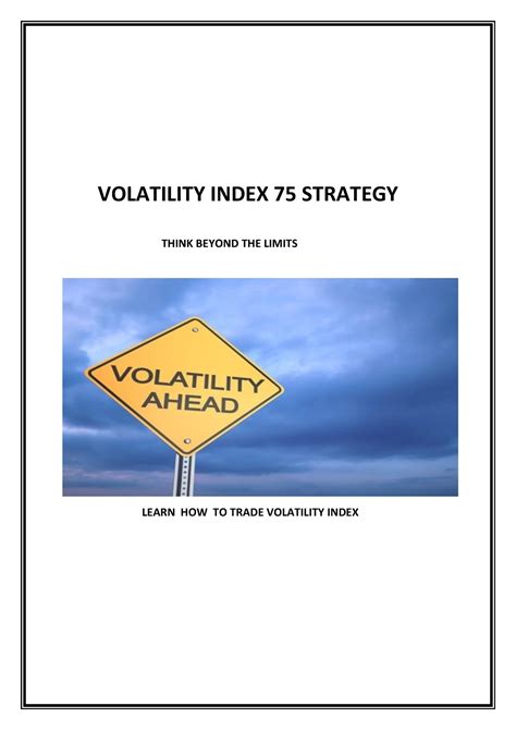 Volatility 75 Strategy Volatility Index 75 Strategy Think Beyond The Volatility 75 Strategy Volatility Index 75 Strategy Think Beyond The