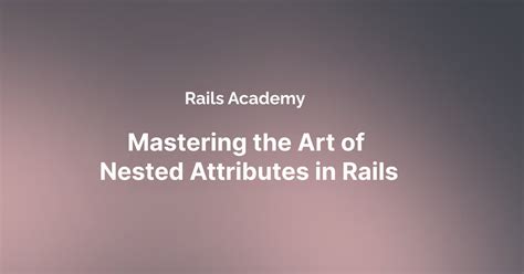Rails Academy