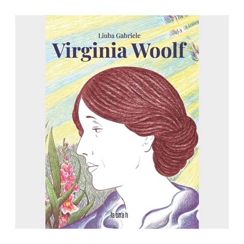 Libro Comic Virginia Woolf Liuba Gabriele