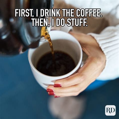 60 Funniest Coffee Memes Java Lovers Understand Readers Digest