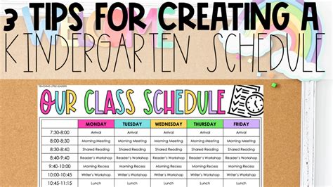 3 Tips For Creating A Kindergarten Schedule