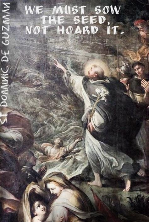 St Dominic Guzman Quotes St Dominic De Guzman Pray For Us To The