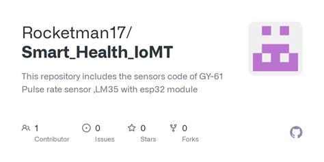 Github Rocketman17 Smart Health Iomt This Repository Includes The Sensors Code Of Gy 61 Pulse