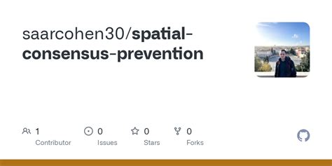 Github Saarcohen30 Spatial Consensus Prevention