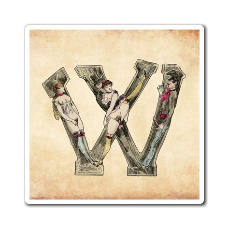 Magnet Featuring The Letter W From The Erotic Alphabet 1880 By French