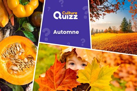 Quiz Sp Cial Automne Divers Niveau Facile Culture Quizz