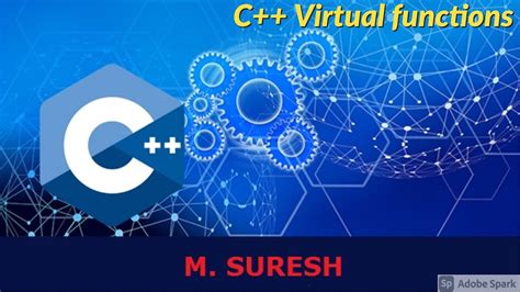 17 05 2021 C Virtual Functions Runtime Polymorphism Function