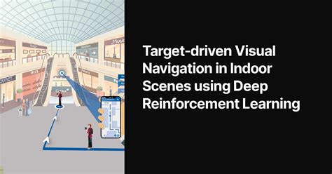 Target Driven Visual Navigation In Indoor Scenes Using Deep Reinforcement Learning