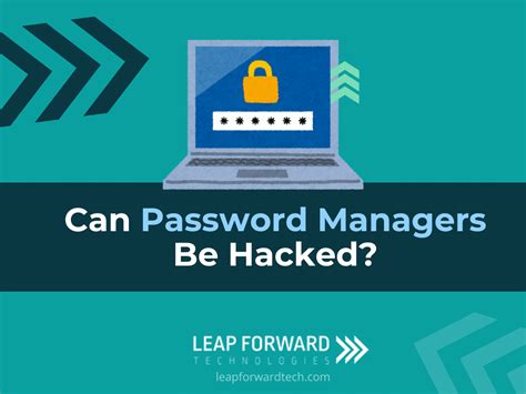 Can Password Managers Be Hacked Leap Forward