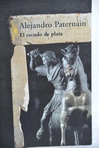 El Escudo De Plata Alejandro Paternain Cuotas Sin Interés