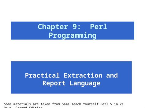 PPT Chapter 9 Perl Programming Practical Extraction And Report