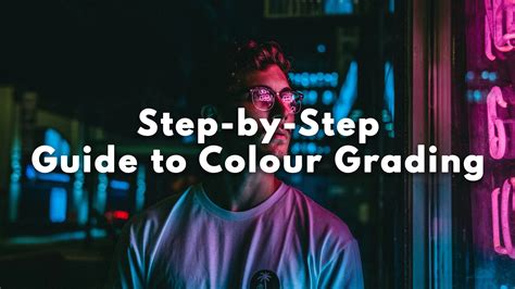 Colour Grading Photography Enhance Every Shot Image Work India